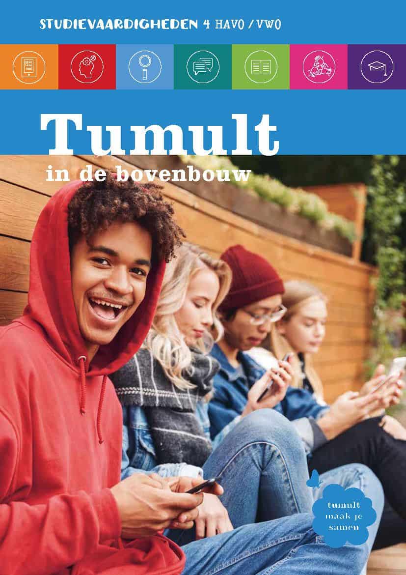 Tumult in de bovenbouw Studievaardigheden 4 havo/vwo - Tumult